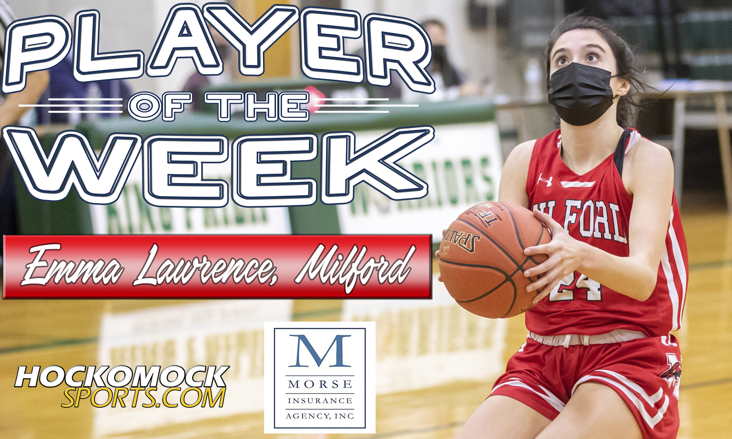 Player of the Week: Emma Lawrence, Milford Basketball