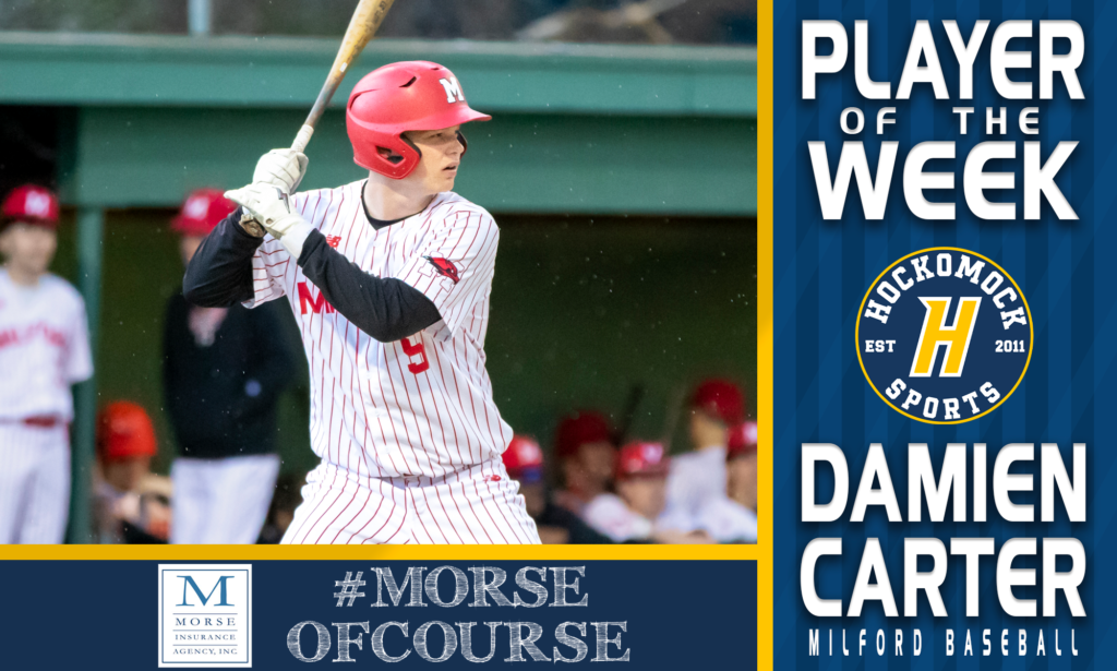 Player of the Week: Damien Carter, Milford Baseball