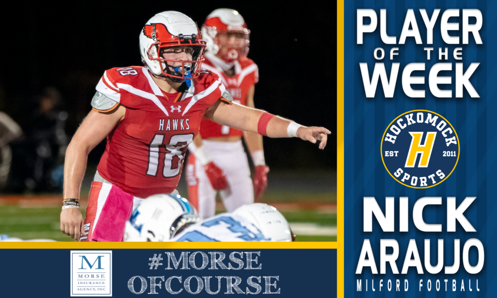 Player of the Week: Nick Araujo, Milford Football