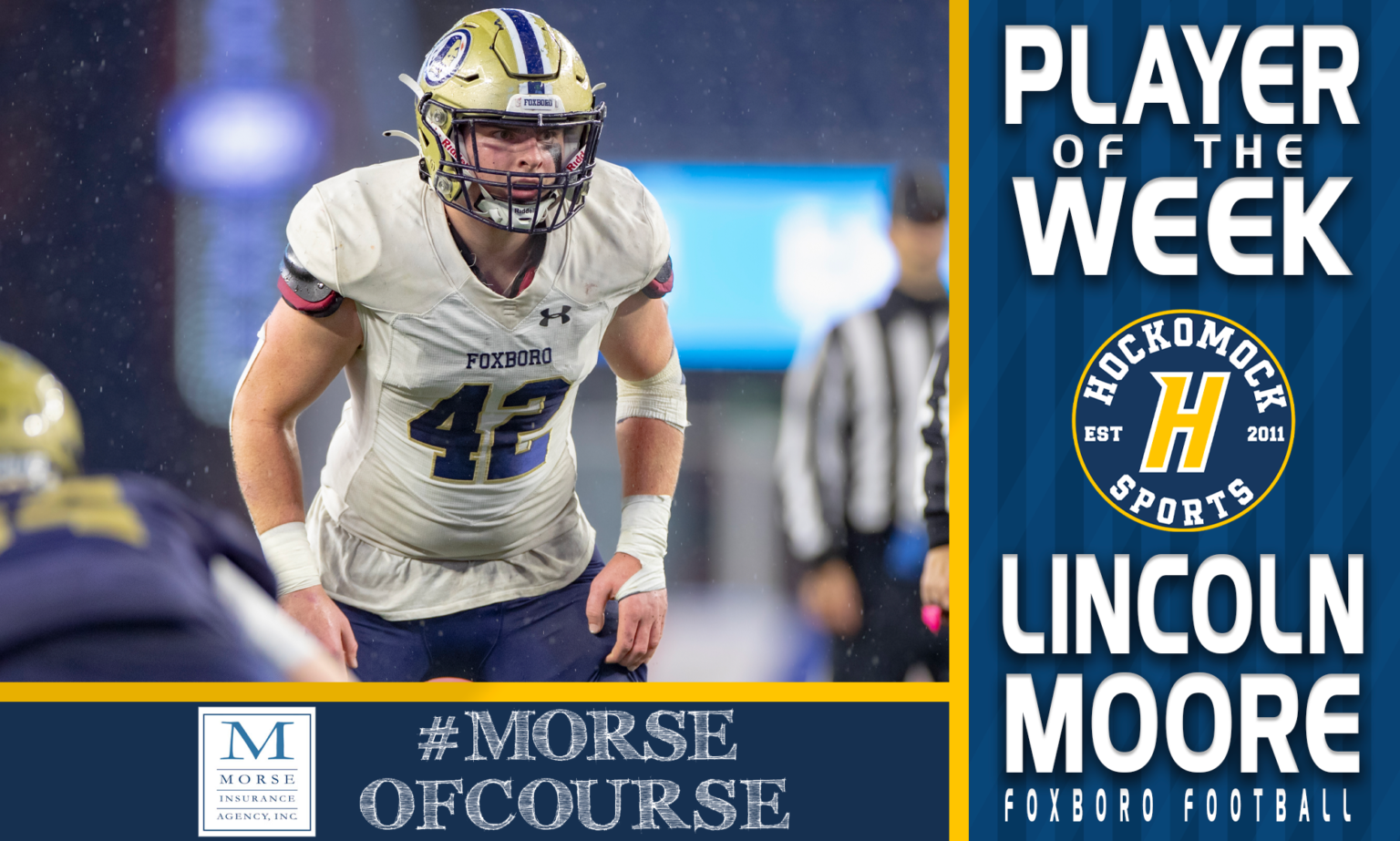 Player of the Week: Lincoln Moore, Foxboro Football