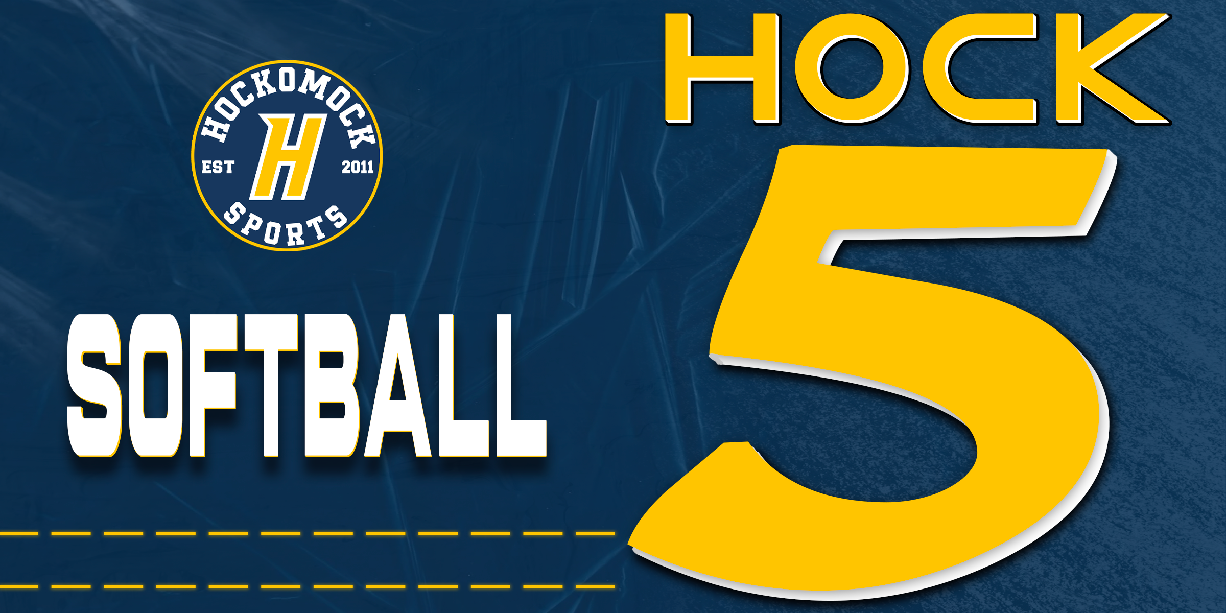 Softball Hock 5 Rankings - HockomockSports.com