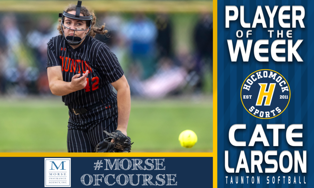 Player of the Week: Cate Larson, Taunton Softball
