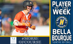 Player of the Week: Bella Bourque, Taunton Softball